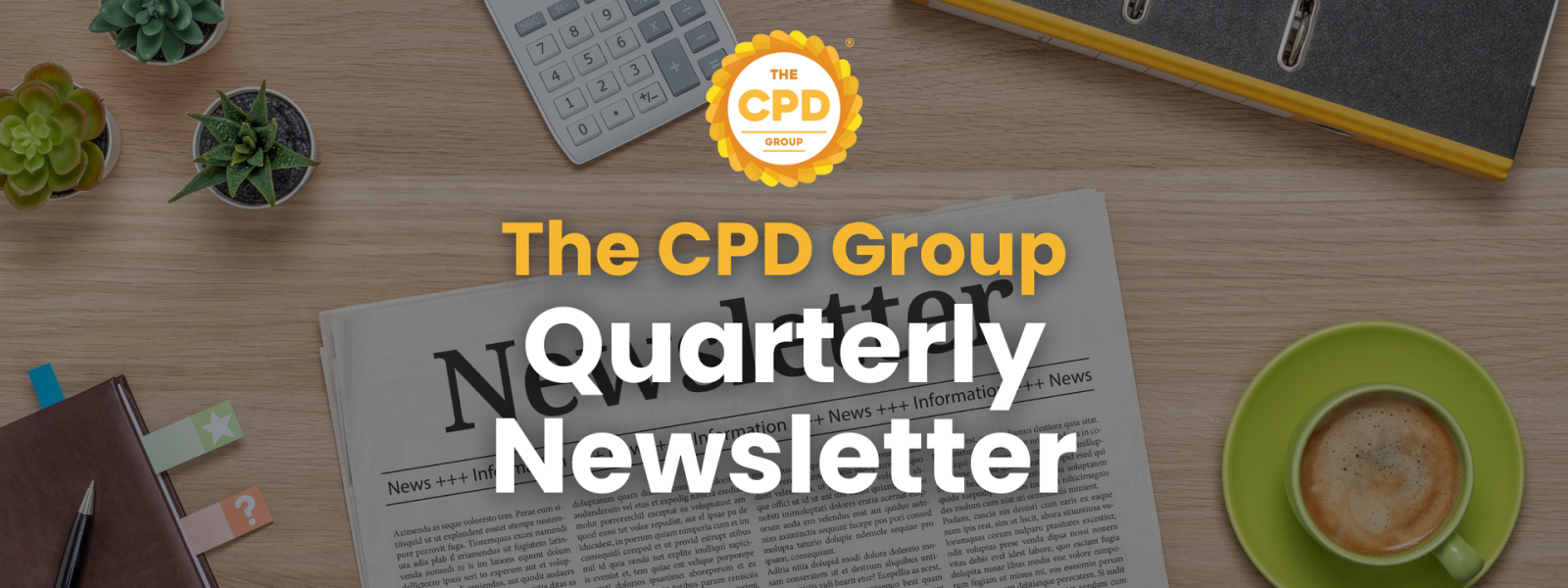 CPD News and updates read CPD Articles and CPD information CPD Group