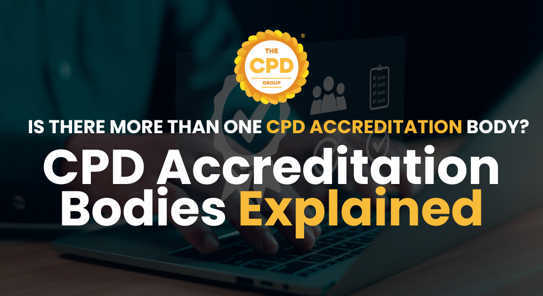 CPD Accreditation & Certification Service UK and Overseas - The CPD Group